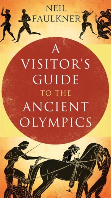 A Visitor’s Guide to the Ancient Olympics – Housmans Bookshop